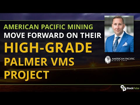 American Pacific Mining Move Forward on their High-Grade Palmer VMS Project