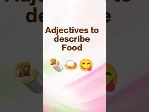 Adjectives to describe Foodππ#foodvocabulary #adjective #english #dailyvocabshorts