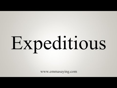 How To Say Expeditious