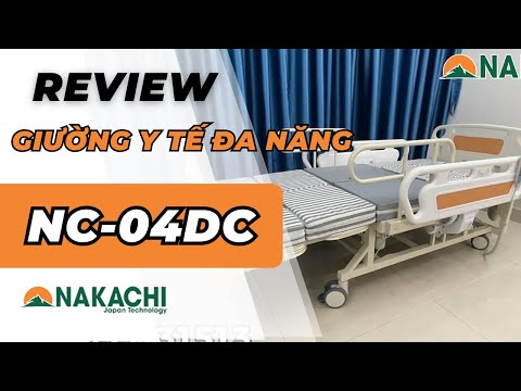 Giới thiệu Giường Bệnh Nhân NC-04DC - Mẫu Giường Y Tế Đa Năng Điện Cơ.