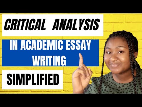 Critical Analysis in Academic Essay Writing