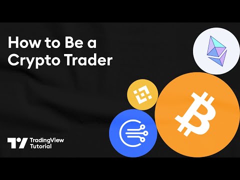 How To Be a Crypto Trader on TradingView: Tutorial