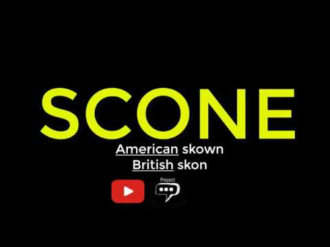 How to Pronounce Scone in American and British English