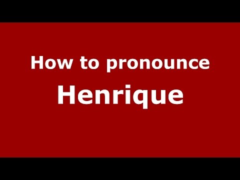 How to pronounce Henrique (Spanish/Argentina) - PronounceNames.com