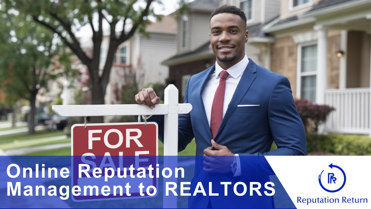 Online Reputation Management for REALTORS