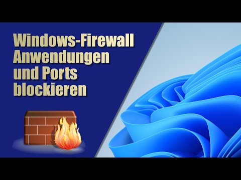 Anwendung oder Port mit der Windows Firewall blocken | EINFACH ERKLÄRT