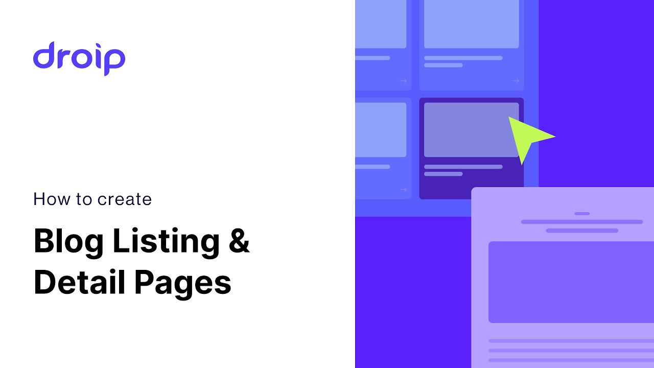 ​​How to Create Blog Listing & Detail Pages with Droip