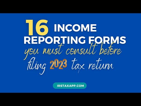 Tax Season 2023 Tips : Consult 16 IRS forms reporting income before filing tax return