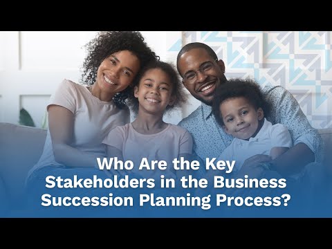 Who Are the Key Stakeholders in the Business Succession Planning Process? – Meaden & Moore