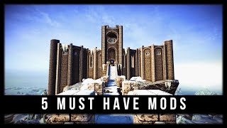 5 Must Have Mods l Skyrim Special Edition at Skyrim Special Edition ...
