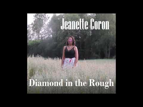 Jeanette Coron - Diamond in the Rough (Lyrics)