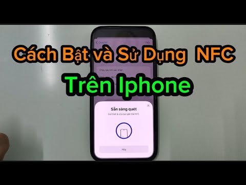 Cách Bật Và sử dụng NFC trên Iphone