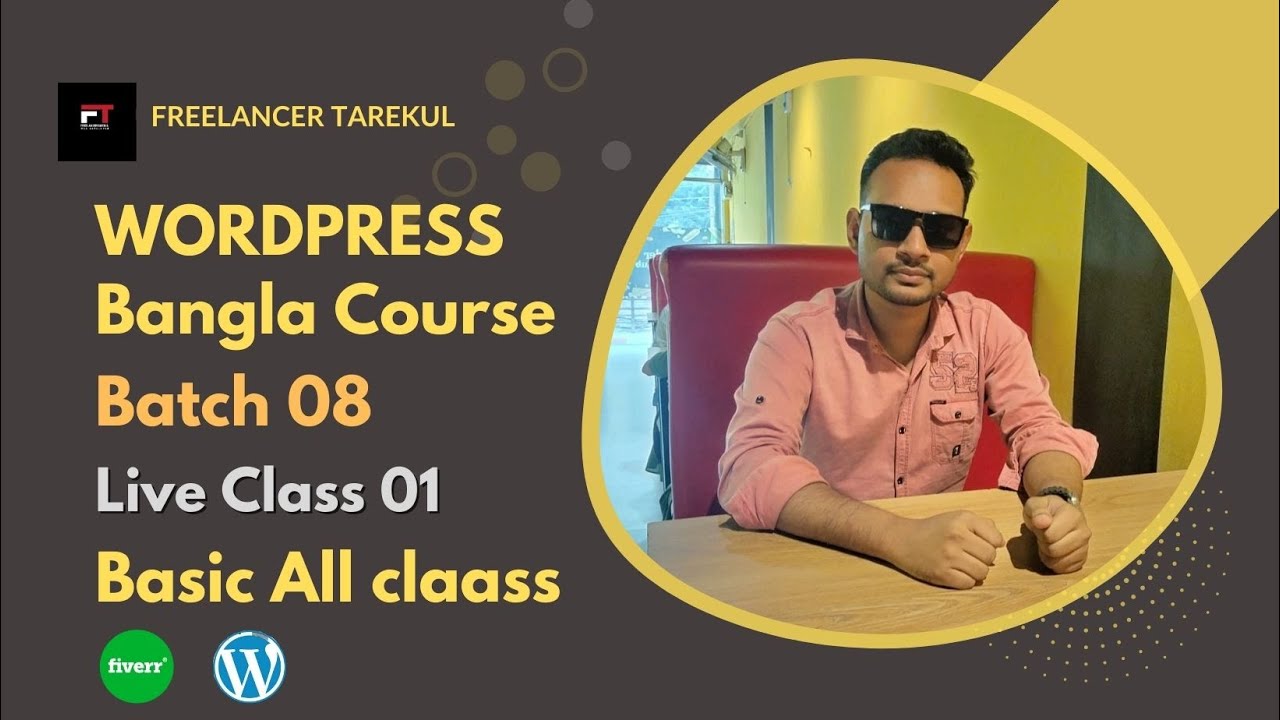 Wordpress Tutorial For Beginners wordpress bangla tutorial Bangla 2024 | Batch 08 | Live Class 01