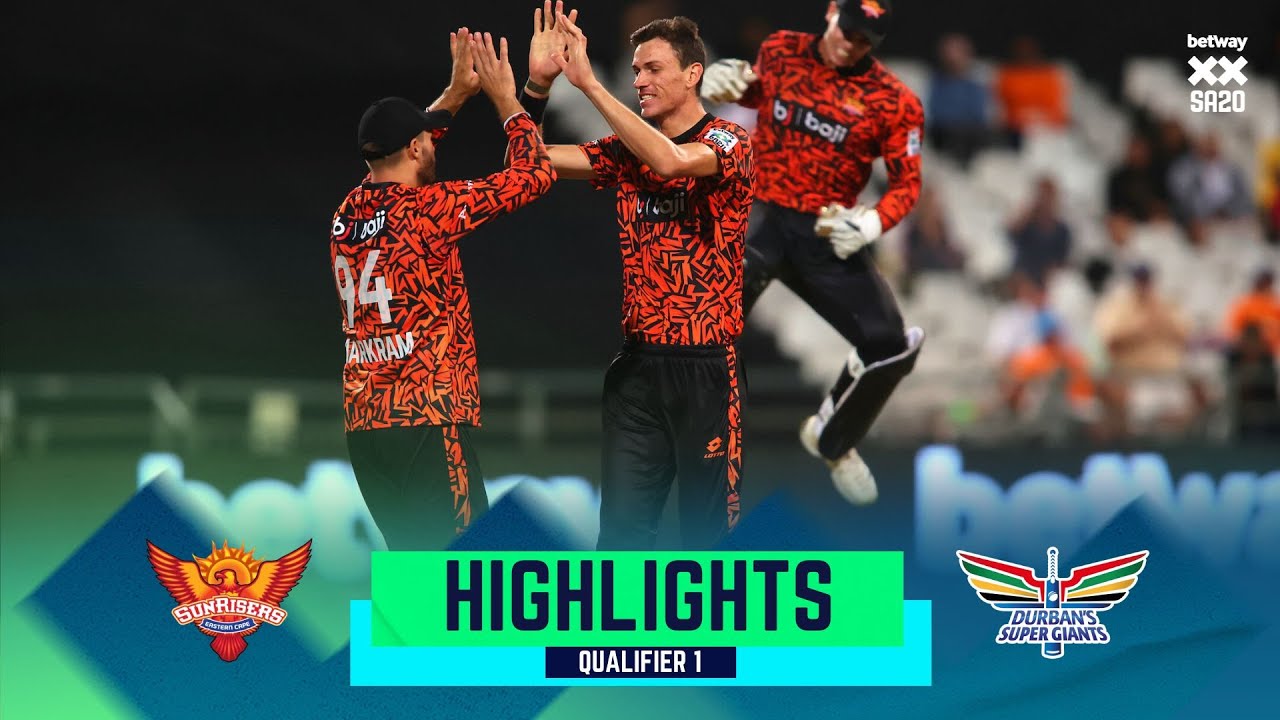 Betway SA20 | Qualifier 1 Match Highlights "The Top of the Table Clash"