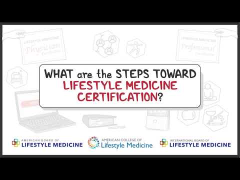How To: Lifestyle Medicine Certification
