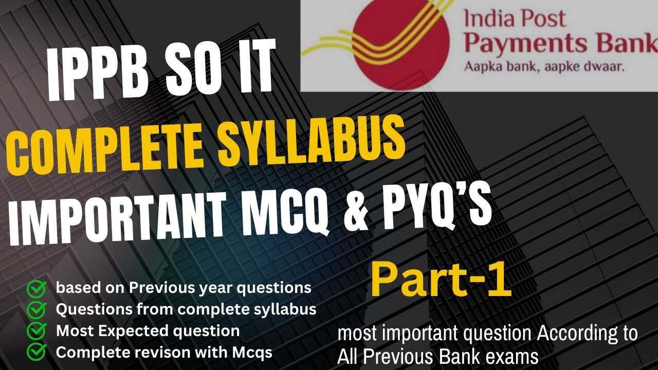 Complete Revision for IPPB SO IT Officer Exam: Key Topics and MCQs ...