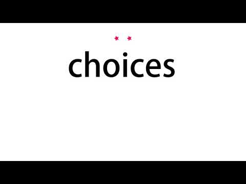 How to pronounce choices - Vocab Today