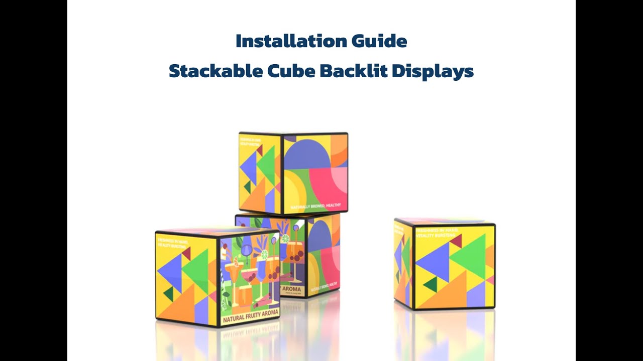 SEG Backlit Stackable Cube Displays Set up Installation Guide