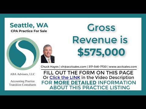 $575K Seattle, WA – CPA Firm For Sale - Chuck Hayes - ABA Advisors, LLC
