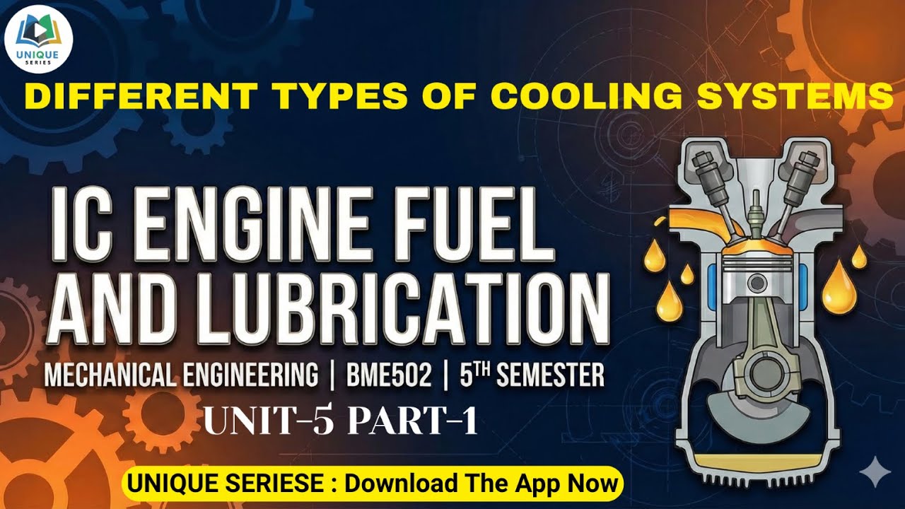 Unit 5 P 1 | IC ENGINE FUEL& LUBRICATION | Departmental Elective – I |Mechanical Engineering 5th Sem