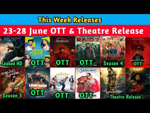 23-27 June OTT & Theatre Release | June 27 Release Movies | 27 June New Movie Release