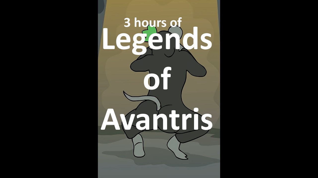 Updated Legends of Avantris animated MEGA comp