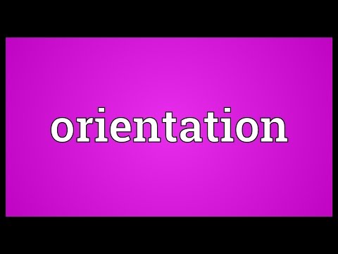Orientation Meaning