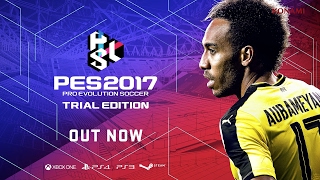 PRO EVOLUTION SOCCER 2017 TRIAL EDITION Release Date, Videos and Reviews