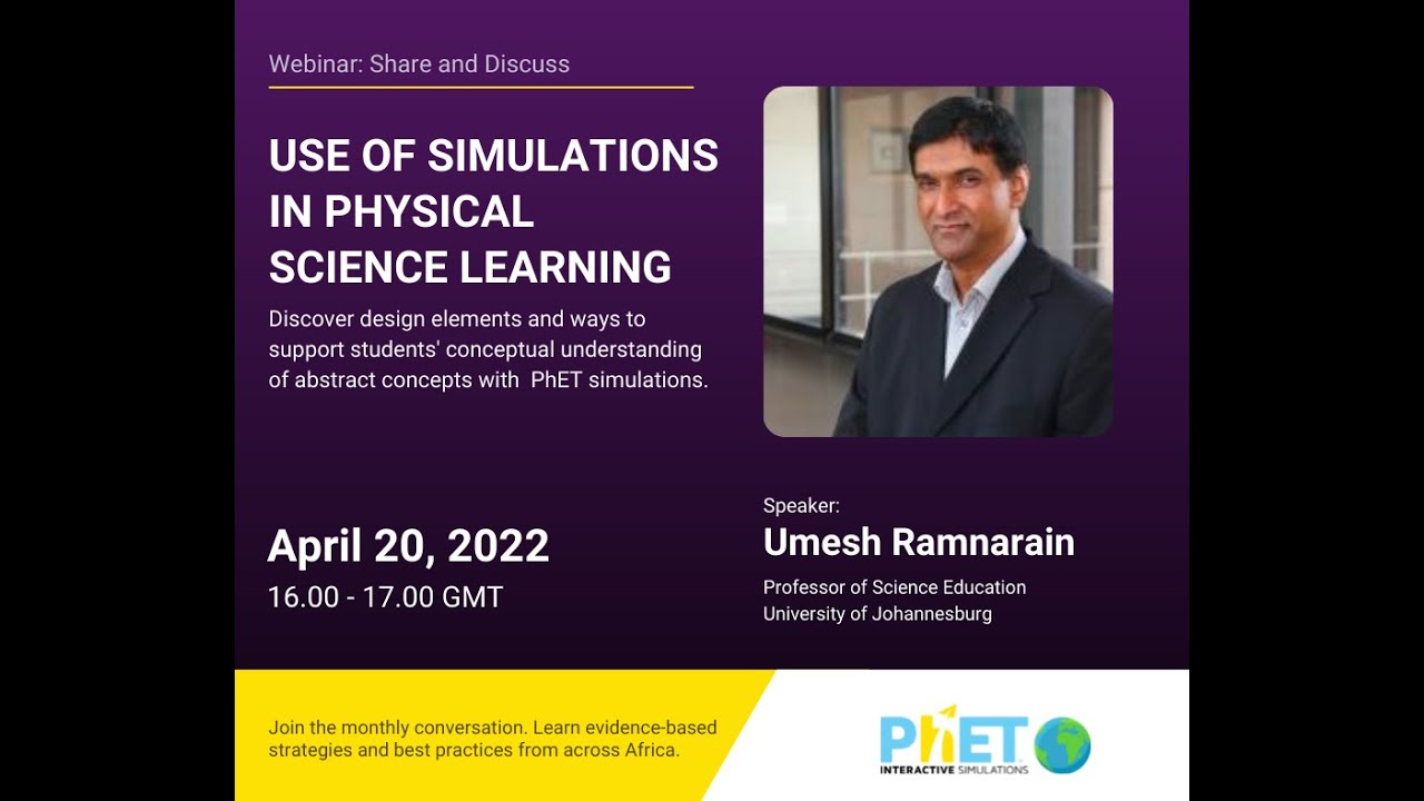 Use of Simulations in Physical Science Learning