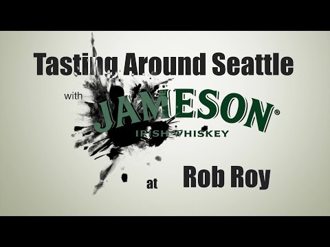 Tasting Around Seattle with Jameson - Rob Roy