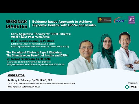 Webinar Diabetes: Evidence-based Approach to Achieve Glycemic Control with DPP4i and Insulin