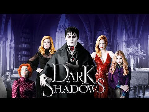 Dark Shadows (2012) Full Movie | Johnny Depp & Michelle Pfeiffer | Review & Facts