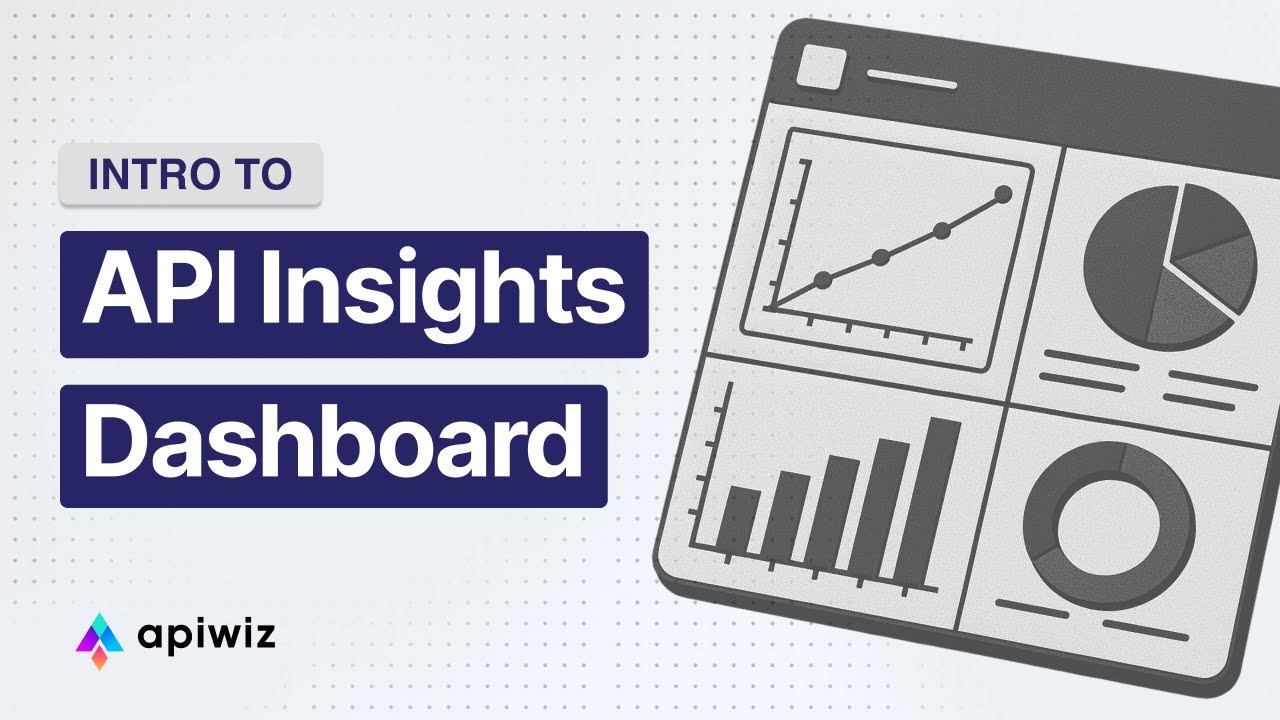 API Insights Overview