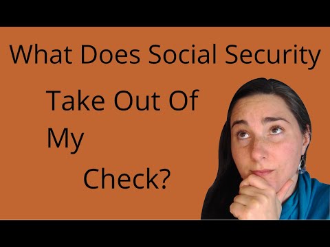 What Does Social Security Take Out Of My Paycheck?
