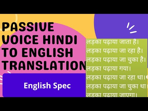 Hindi English Translation ! Passive voice Hindi English Translation !
