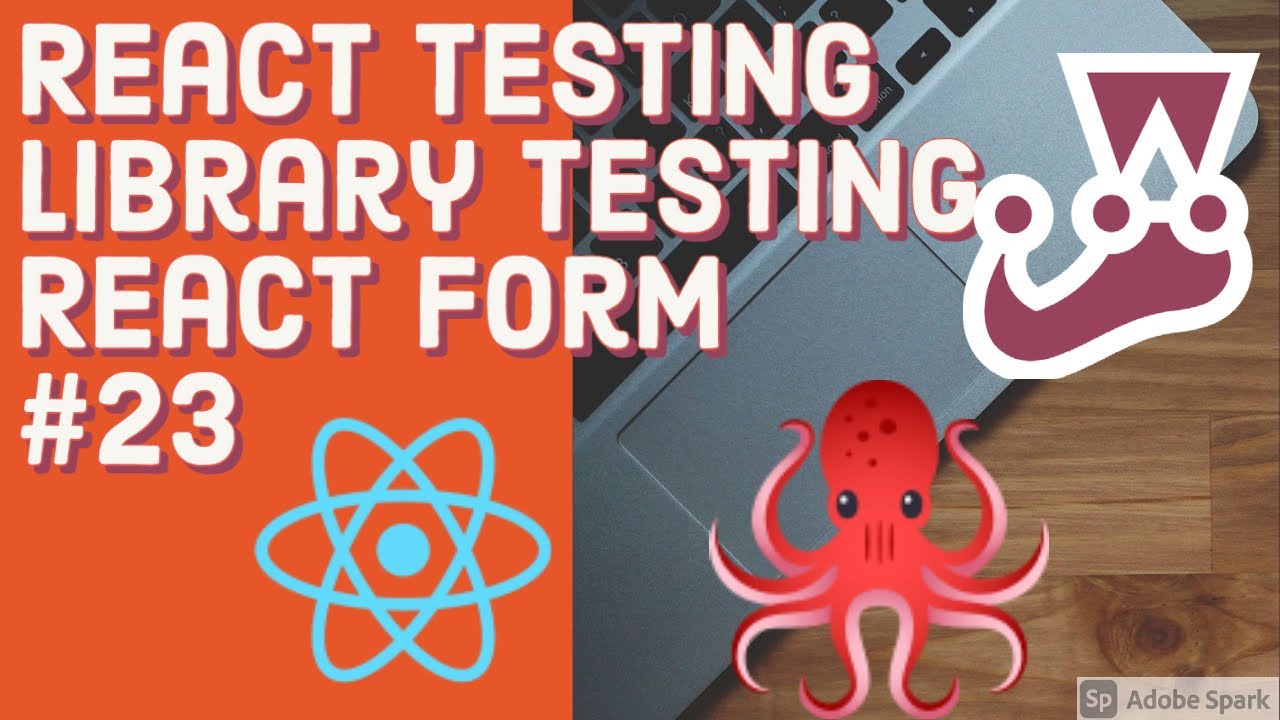 React Testing Library Testing React Form #23