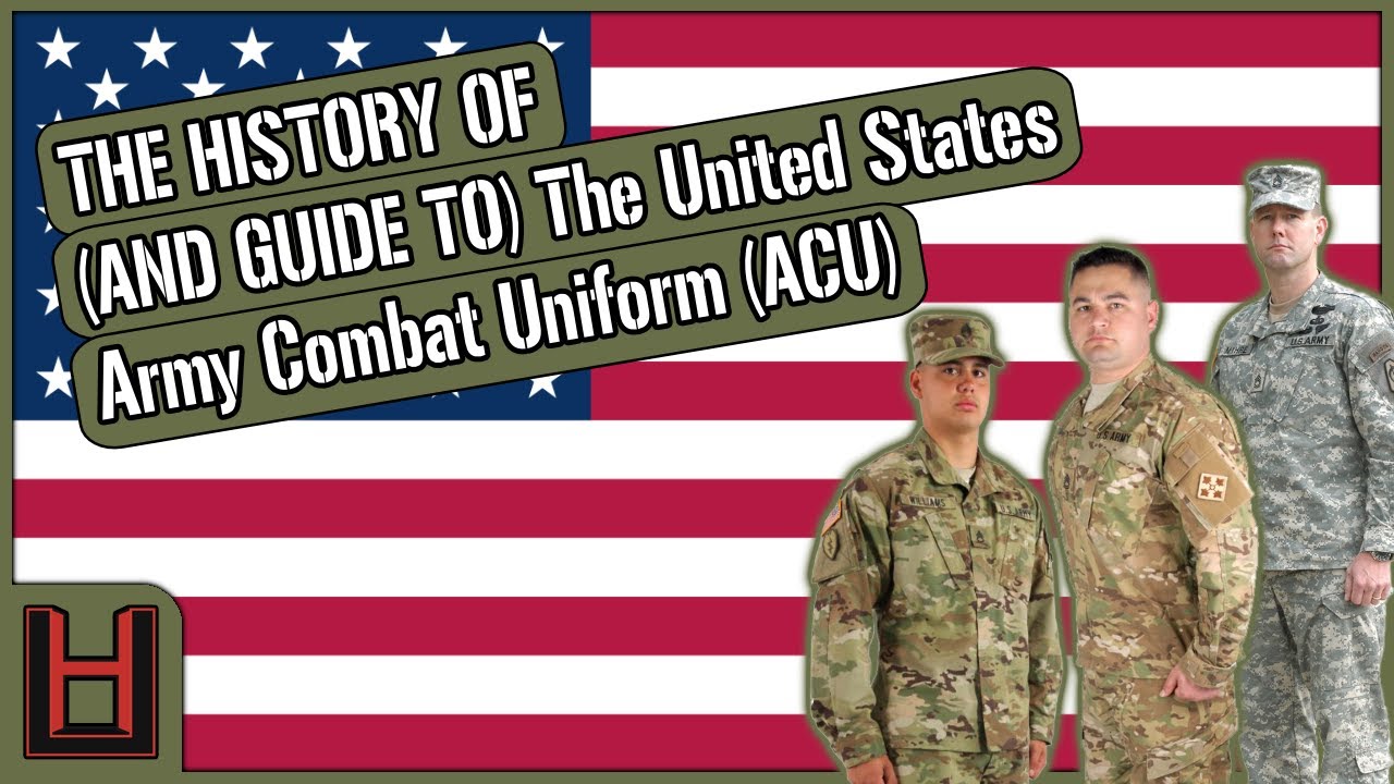 A General History and Detailed Guide to The United States Army Combat Uniform (ACU)