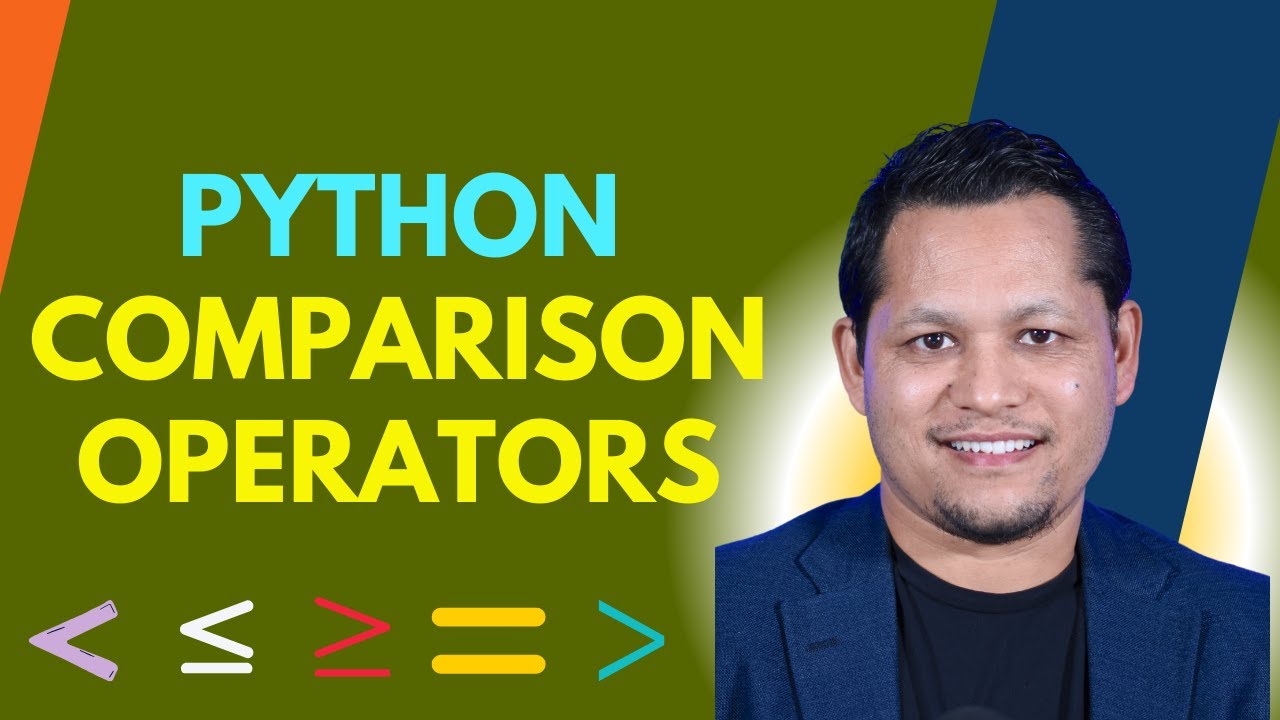 Python Comparison Operators: A Beginner's Guide | Tutorial 8
