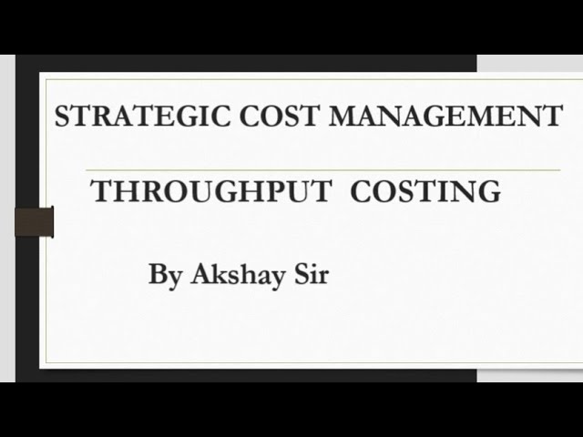 Understanding Throughput Costing: A Comprehensive Guide | Galaxy.ai ...