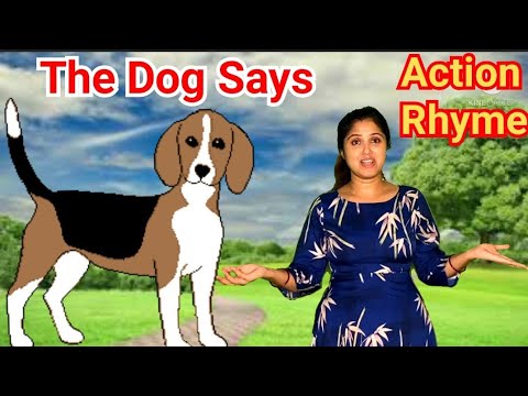 The Dog Says Action Rhyme For Kids