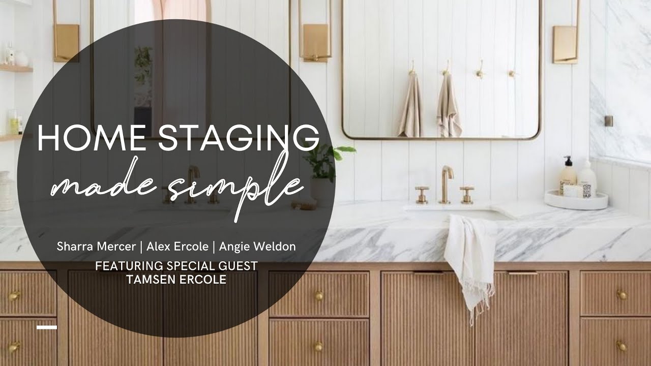 Masterclass: Home Staging Made Simple