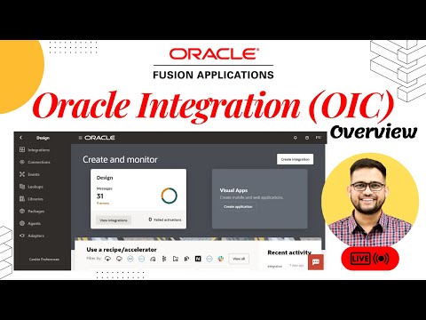 Oracle Integration Cloud | OIC | OIC Overview | oracle integration cloud | oracle oic Tutorial