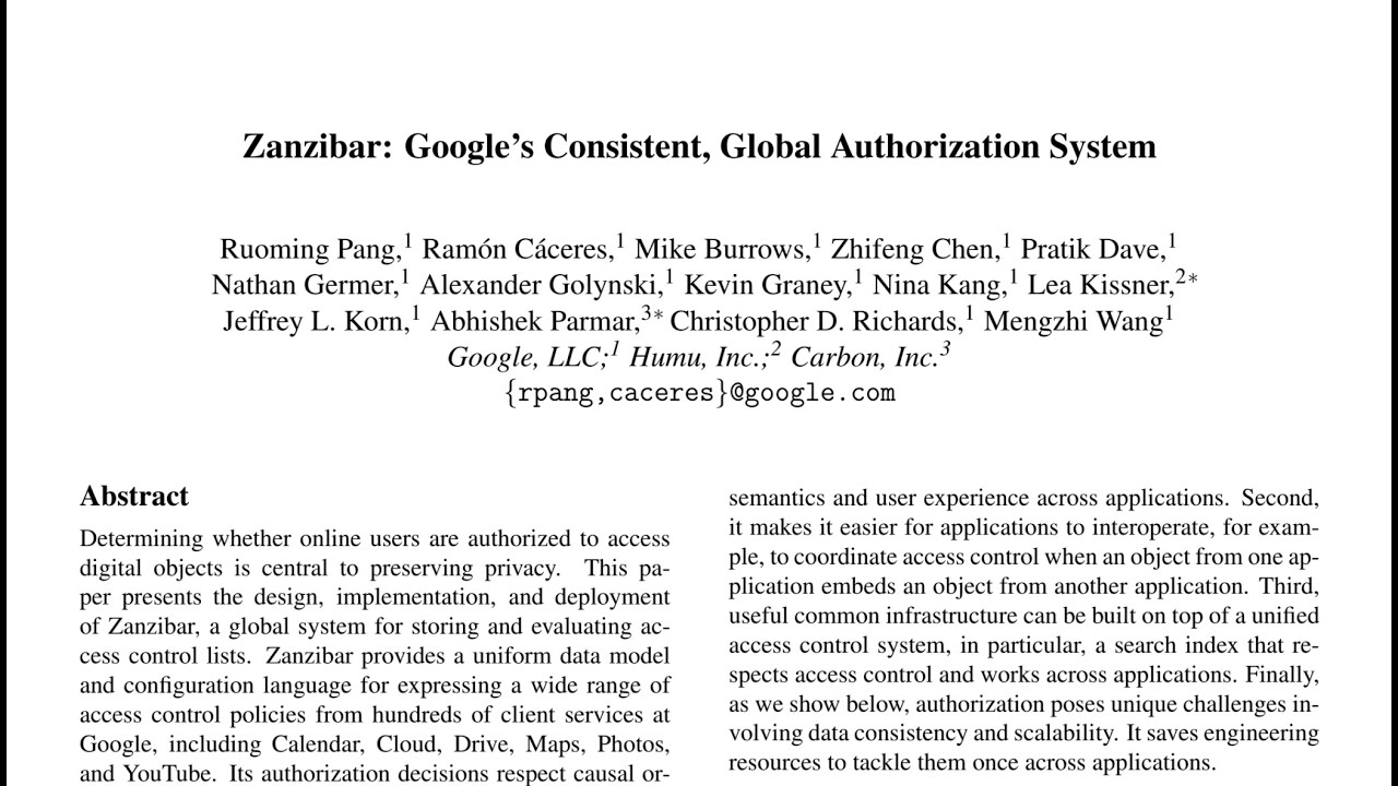 Zanzibar: Google's Consistent, Global Authorization System