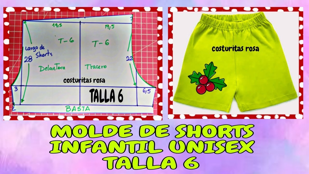 MOLDE DE SHORTS INFANTIL UNISEX - TALLA 6