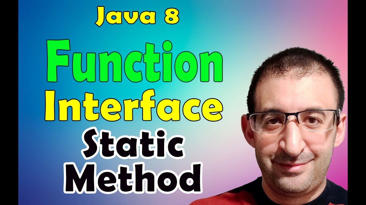 35- Java 8 Tutorial - Static Method of Function Interface