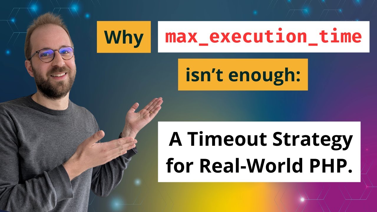 Why Default Timeouts Are Hurting Your PHP App (and What to Do About It)