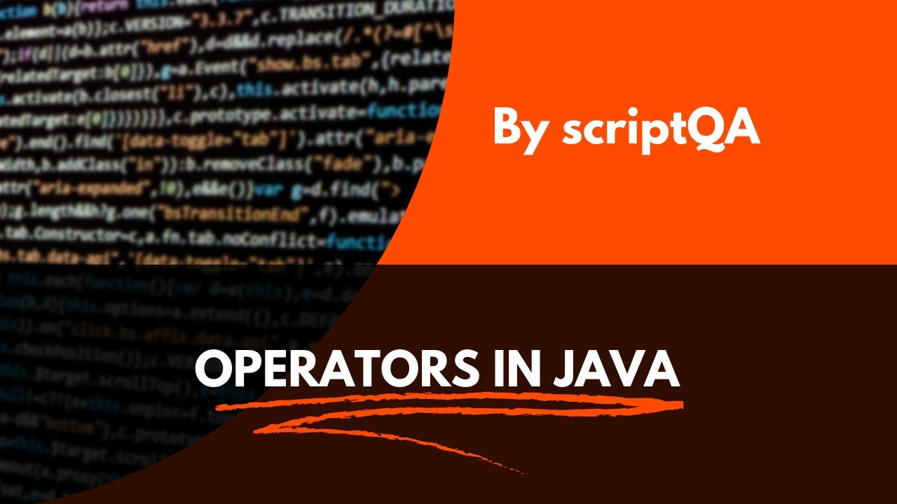 Session-4: Understanding Operators in Java - A Complete Guide