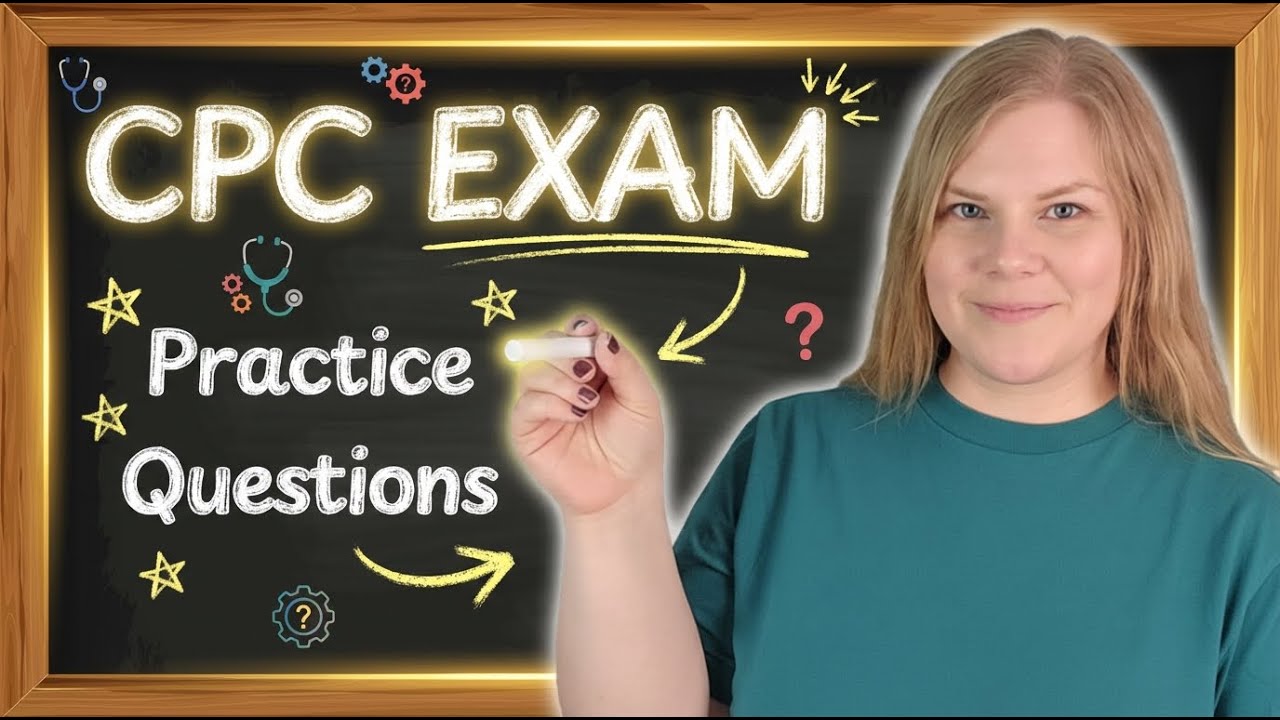 CPC Exam Practice Questions - A Full Visual Walkthrough