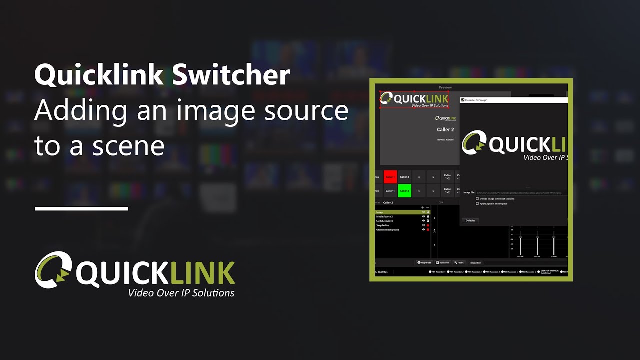 QuickLink StudioPro: Adding an image source to a scene