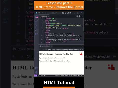 HTML Tutorial - Lesson 60: HTML iframe - Remove the Border Part 3 #shorts #html #css #js